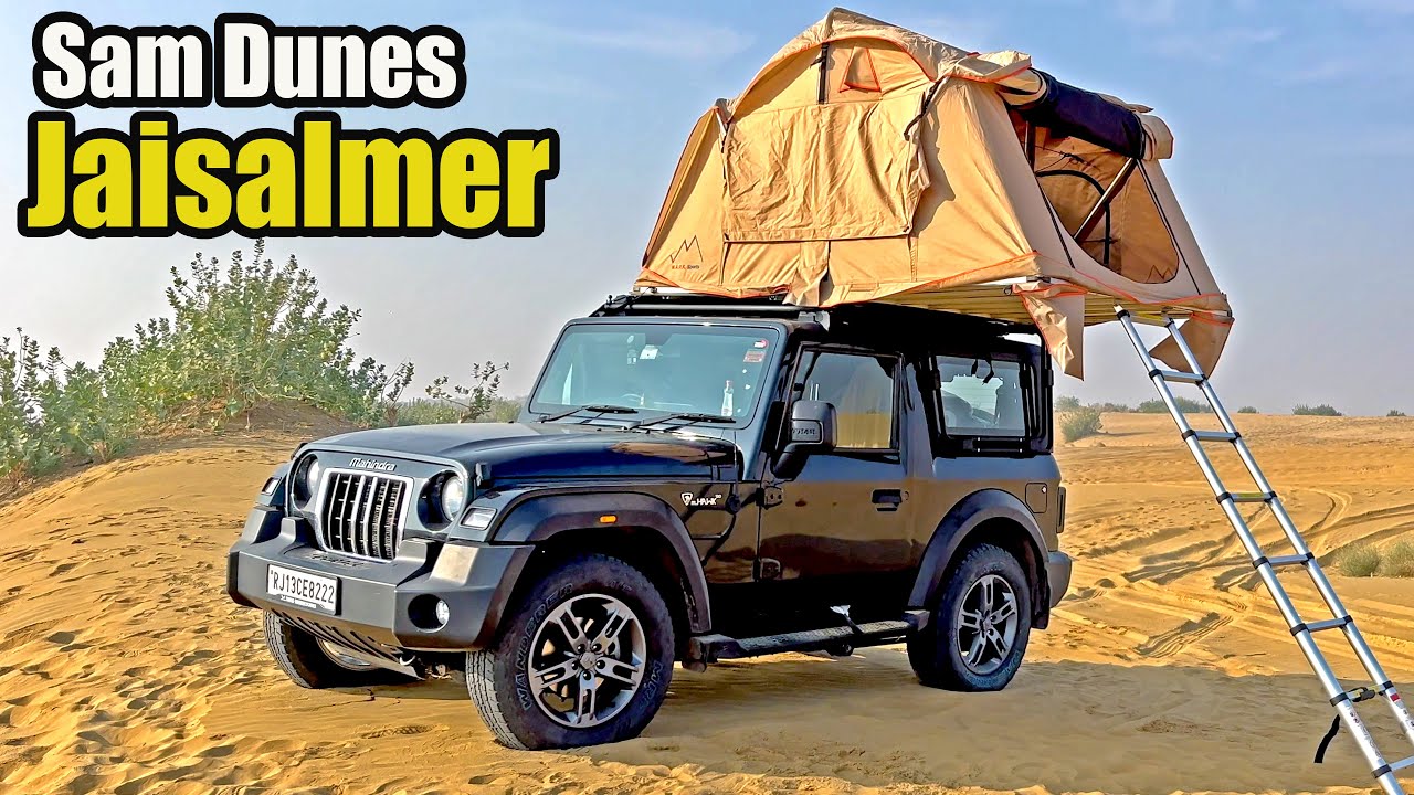 Crazy Solo Rooftop Camping In Desert of Thar JAISALMER | Mahindra Thar ...