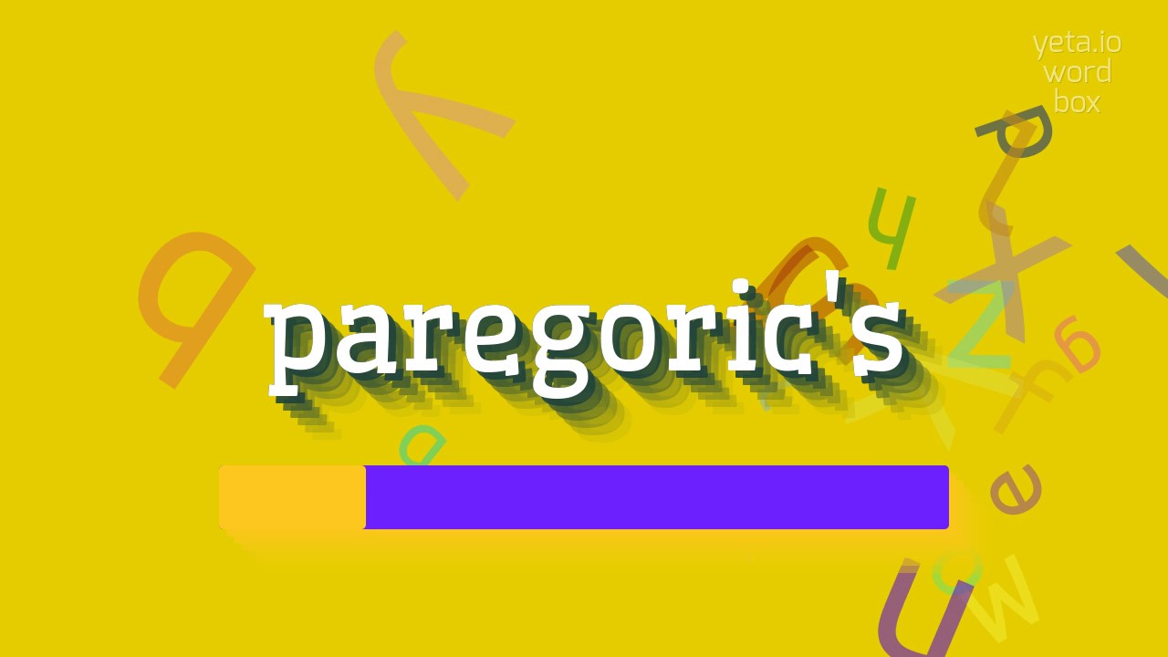 How to say "paregoric's"! (High Quality Voices) - YouTube