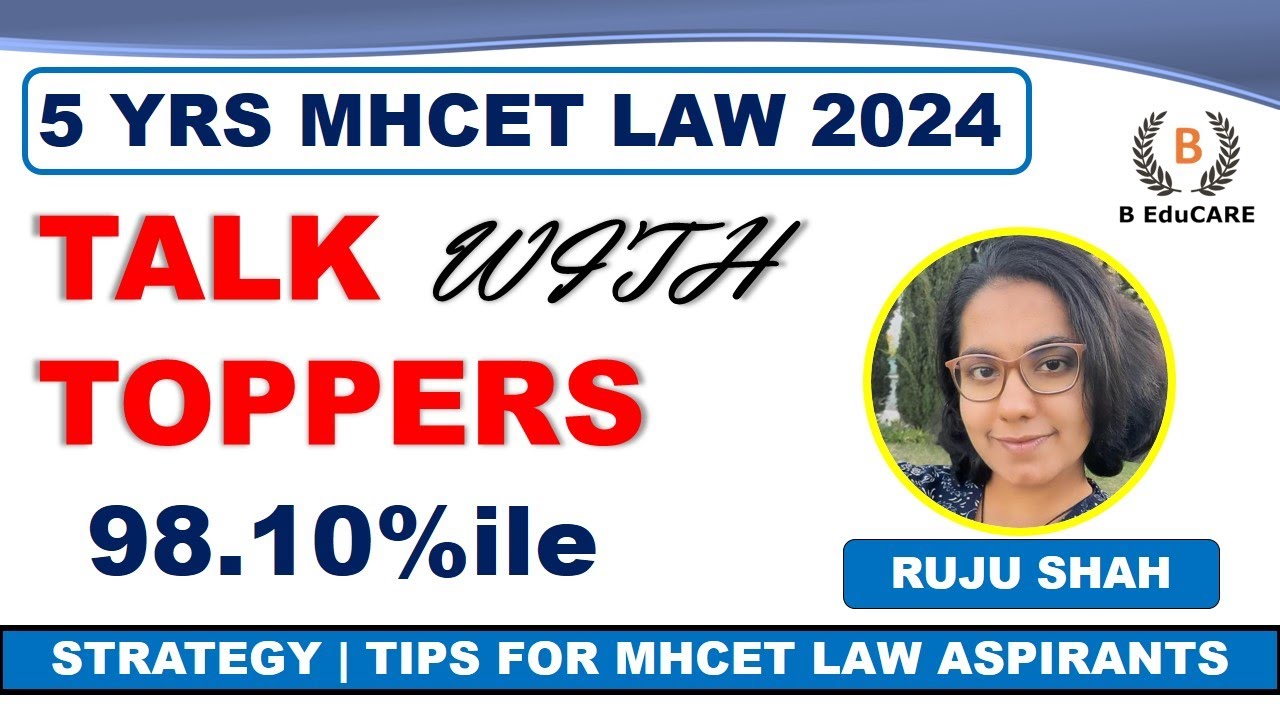 Talk With Toppers - Ruju Shah - Scored 98.10 Percentile - MAH CET LAW ...