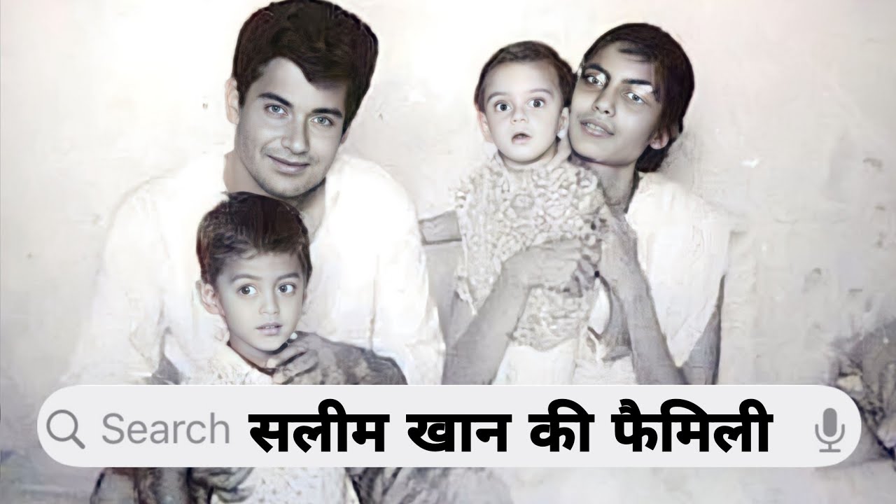 Salim Khan Family With Parents, Wife, Son, Daughter Career & Biography ...