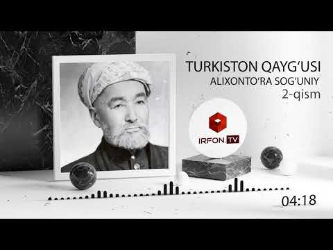 TURKISTON QAYG'USI | 2-qism