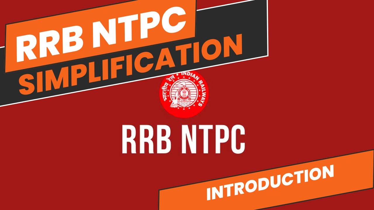 🚂 RRB NTPC Simplification - Introduction 🔢 - YouTube