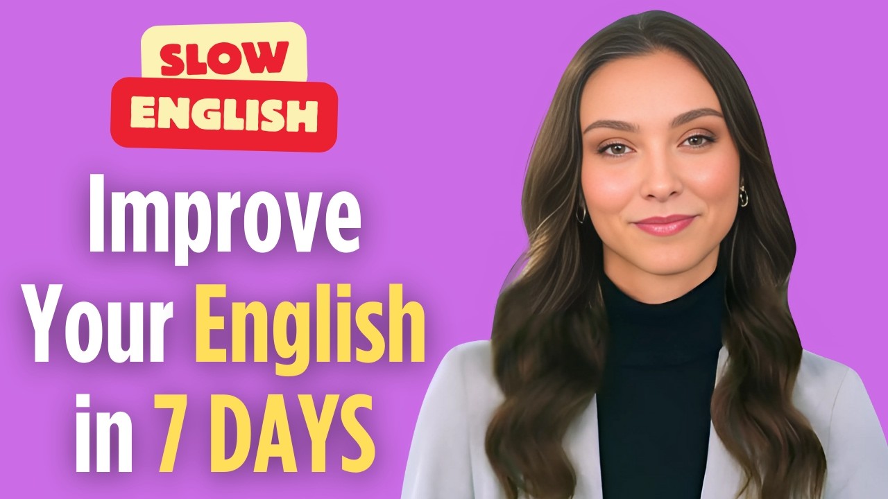 English Listening Practice | Improve Your English in 7 Days - YouTube