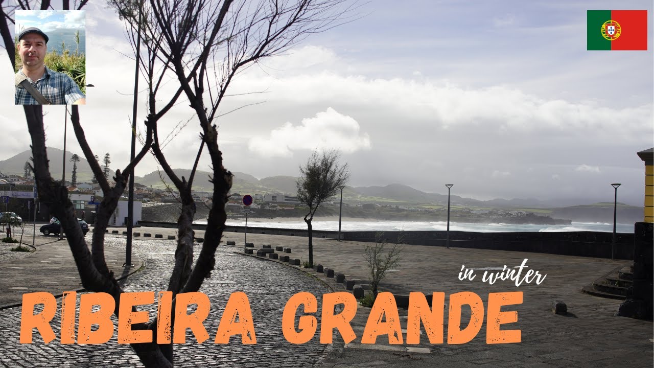 Azores in Winter. Ribeira Grande, São Miguel Island - YouTube
