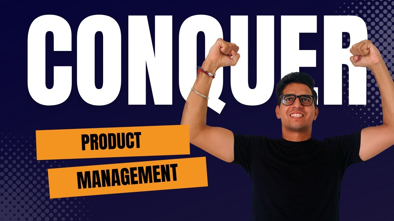 Conquer Product Management: 7 Epic Hurdles on Your Path to Product ...