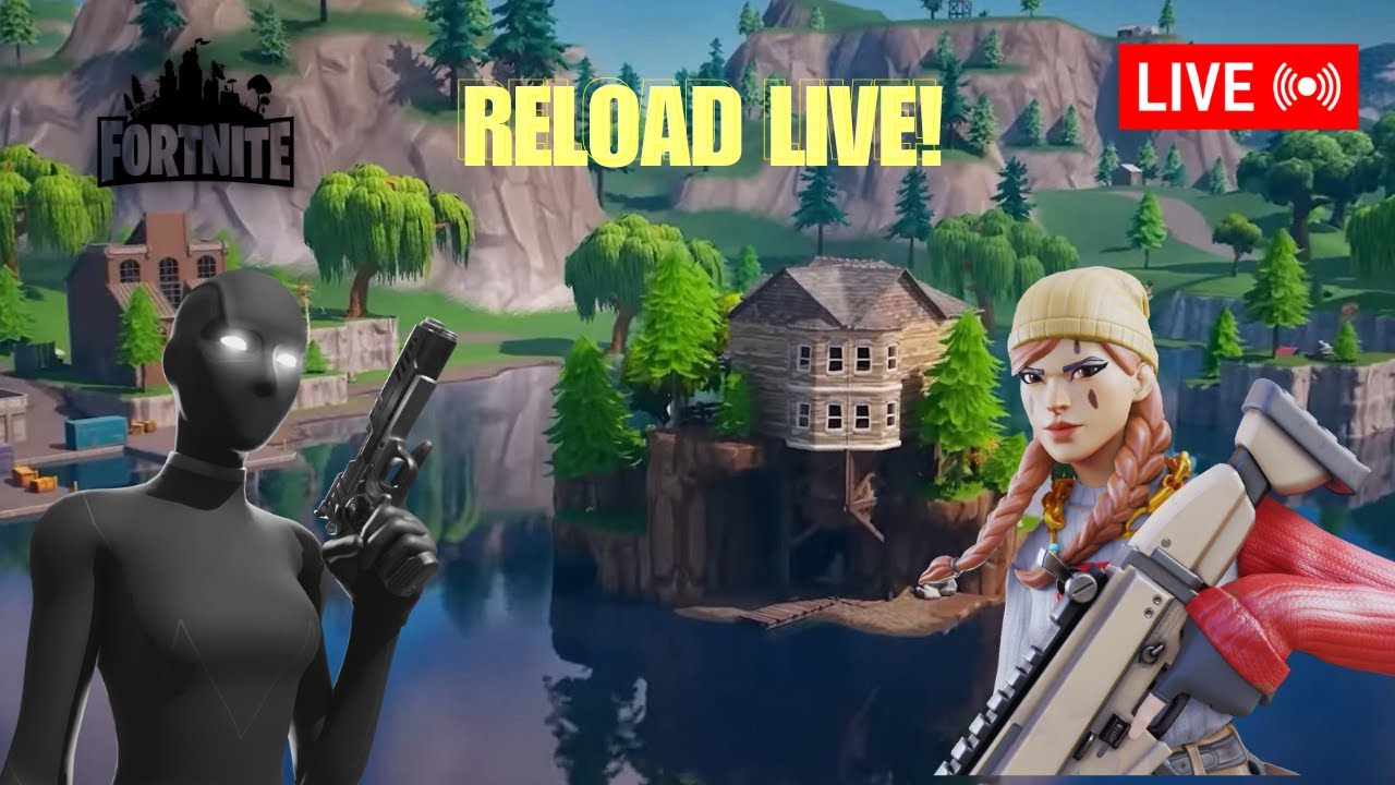Playing Fortnite Reload Live!! - YouTube