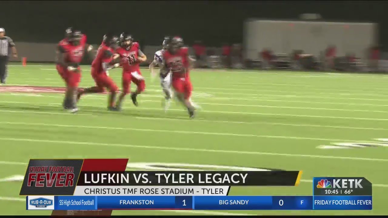 Game of the Week: Tyler Legacy Red Raiders VS Lufkin Panthers 70 - 32 ...
