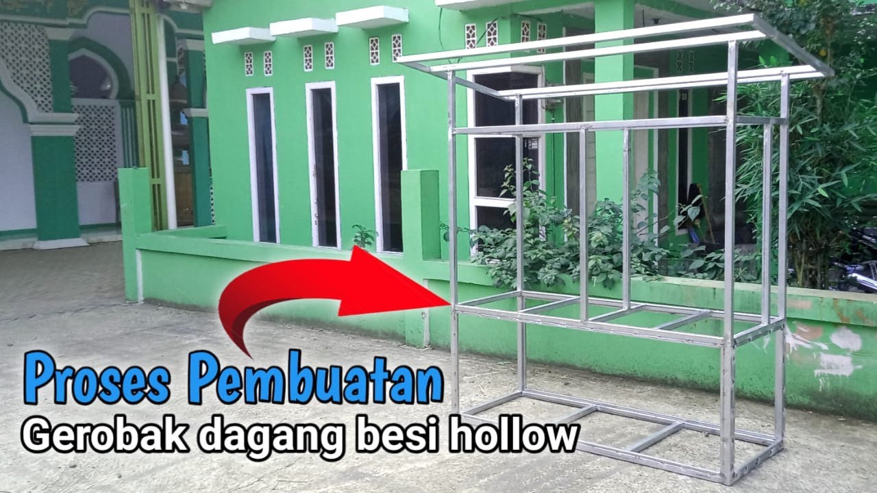 Cara Pembuatan Gerobak dagang dari besi hollow ⁠ - YouTube