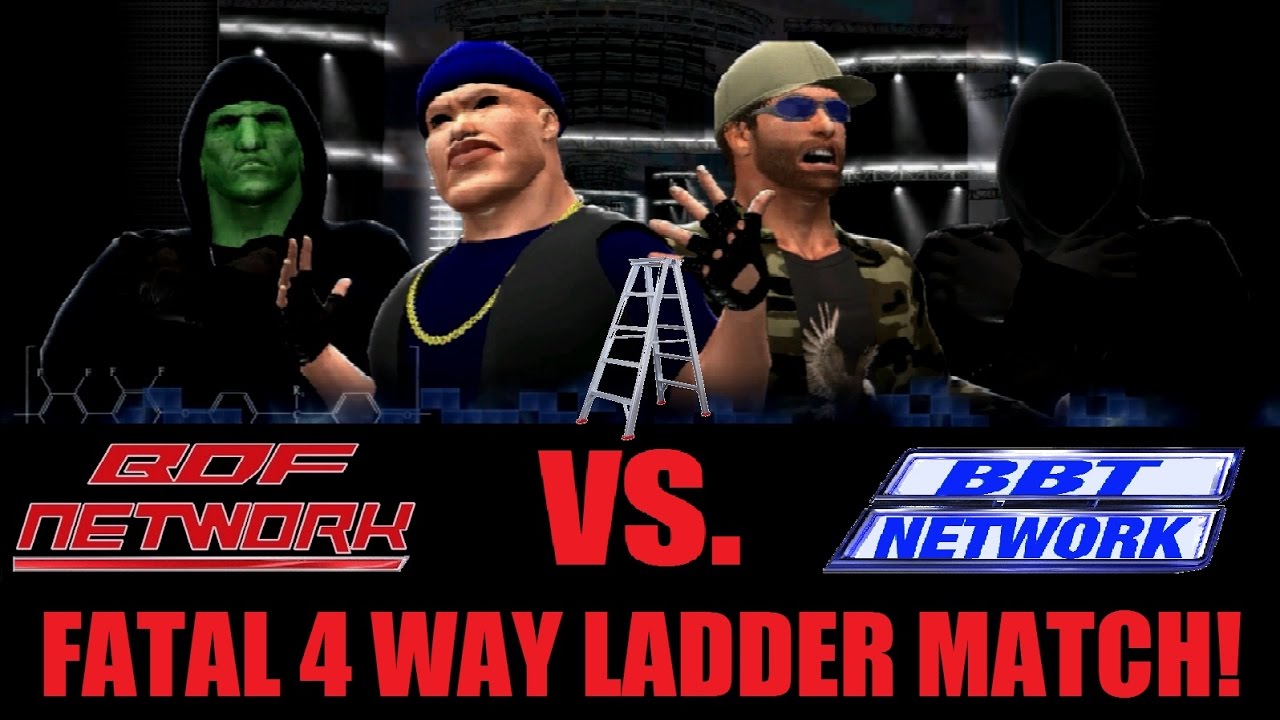 BDF NETWORK VS. BBT NETWORK (FATAL 4 WAY TAG TEAM LADDER MATCH) - YouTube