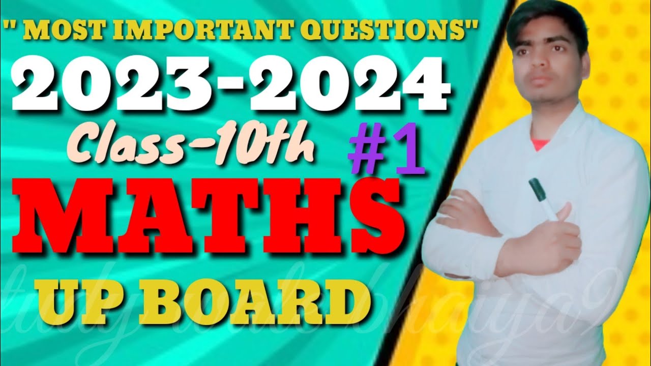 Most Important Questions Maths Class 10 Upboard 2024 CBSE Board most-important-questions-maths-class-10-upboard-2024-cbse-board
