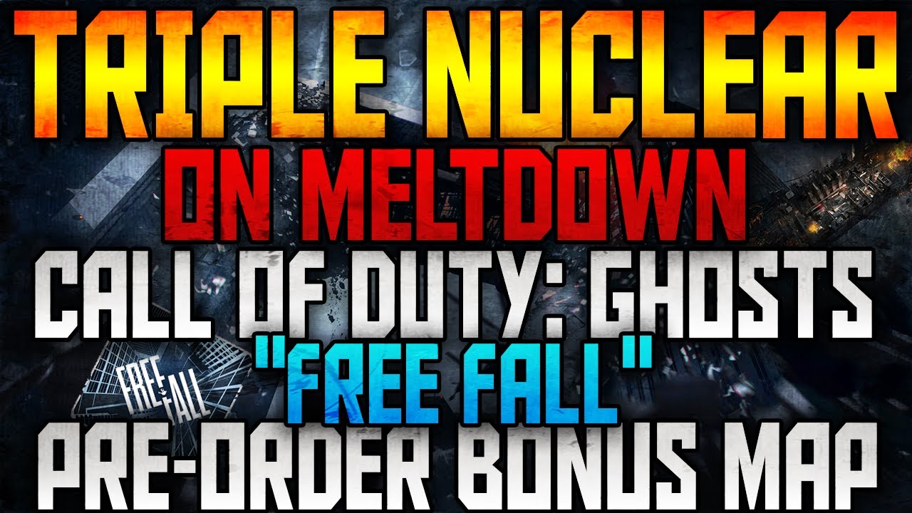 Triple Nuclear on Meltdown - COD: Ghosts "Free Fall" Dynamic Map Images ...