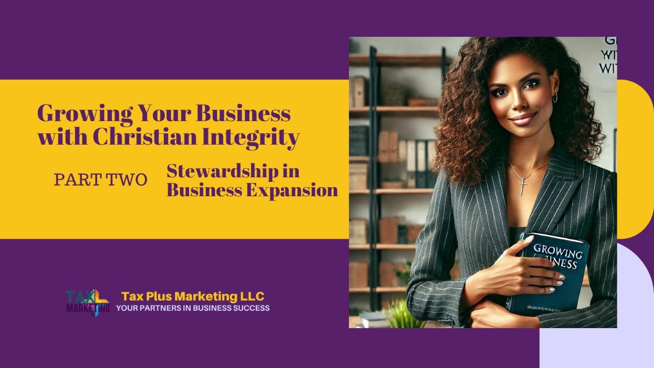 Integrity & Faith in Business: Growing Your Business with Christian ...