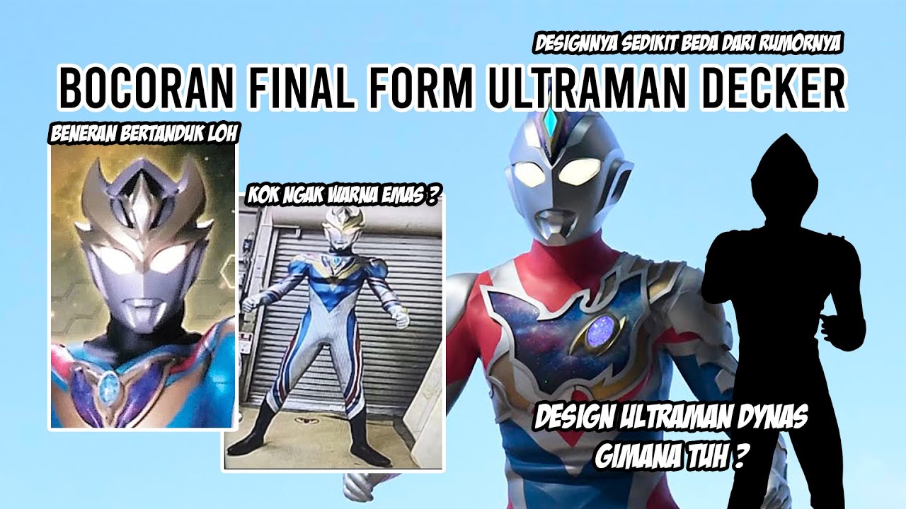 WUJUD DECKER DYNAMIC TYPE !! FINAL FORM DECKER KAH ? - Bahas Bocoran ...