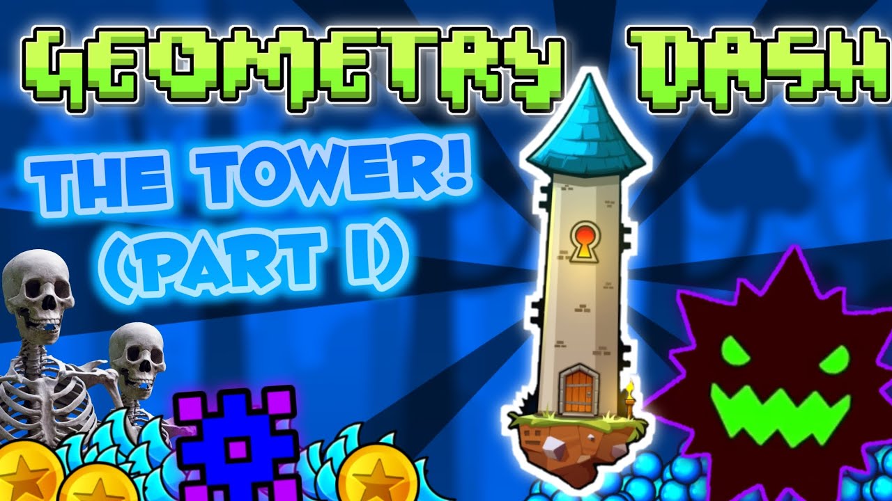 Geometry Dash: The Tower (Part 1) | DroidRider - YouTube