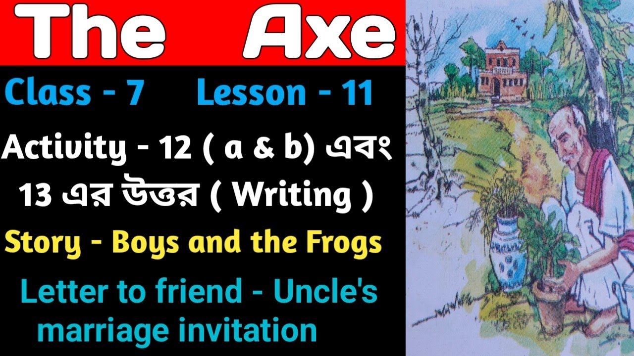 'The Axe', Class - 8 , Lesson - 11, Writing Activity solved/Writing এর ...