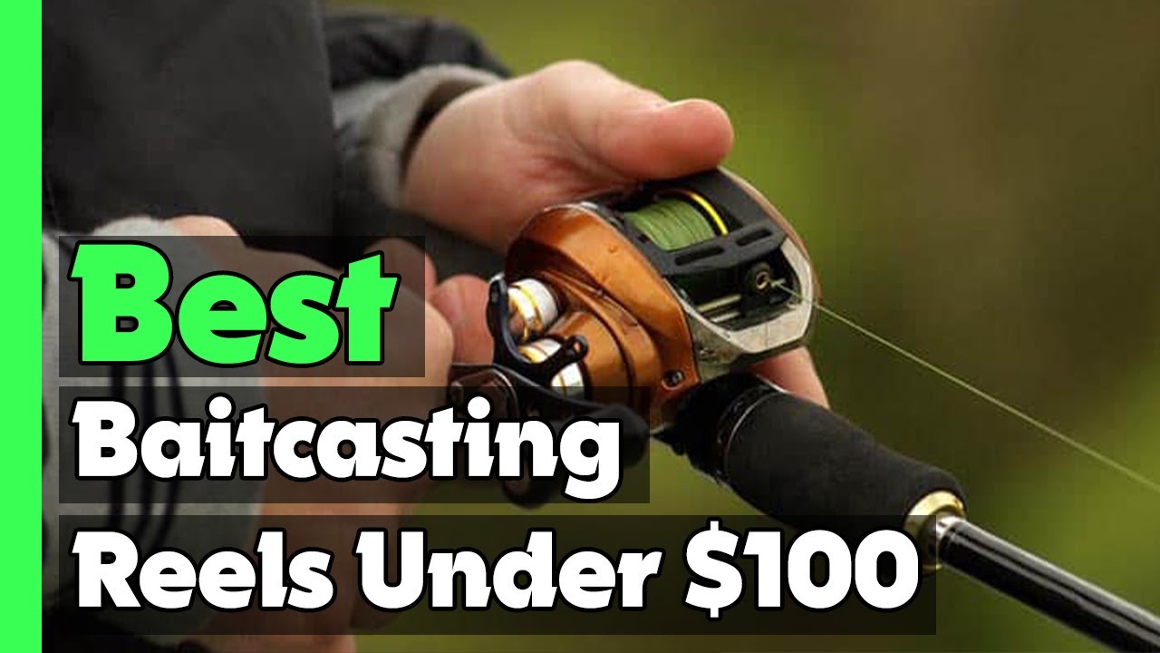 Top 5: Best Baitcasting Reels Under $100 In 2025 🎣 [ Best Budget Baitcaster Reels ] - YouTube