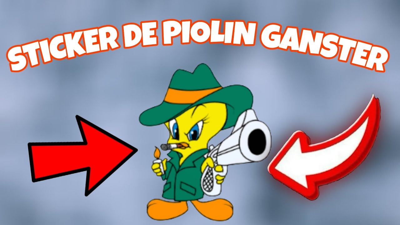 STICKER DE PIOLIN GANSTER PART.2 - YouTube