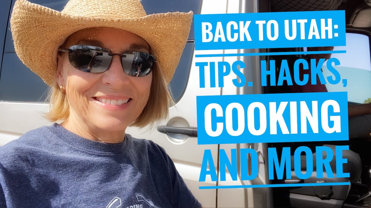 Back to Utah: hacks, tips, cooking and more - YouTube