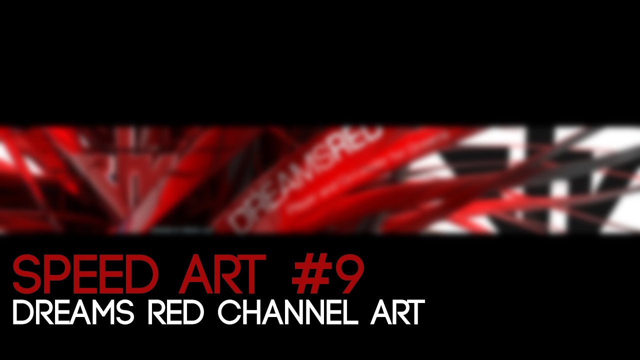 Dreams Red Channel Art - Speed Art #9 - YouTube