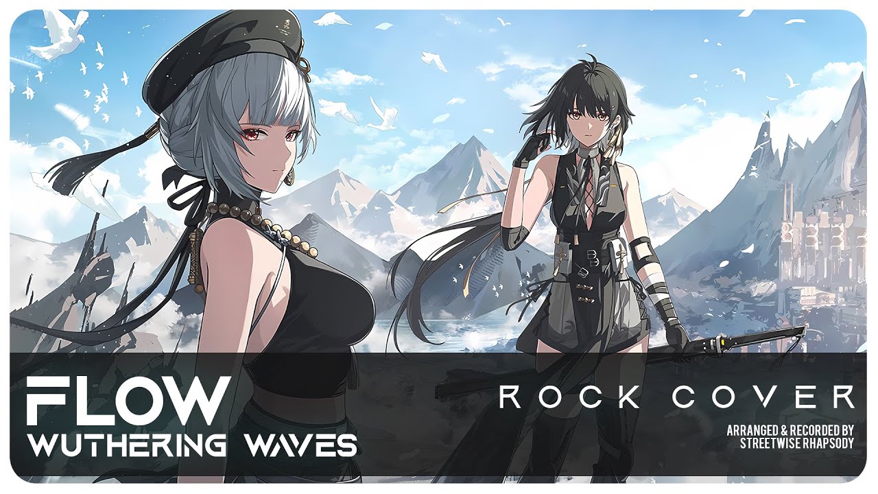 Flow Wuthering Waves OST - Rock Cover/Remix - YouTube