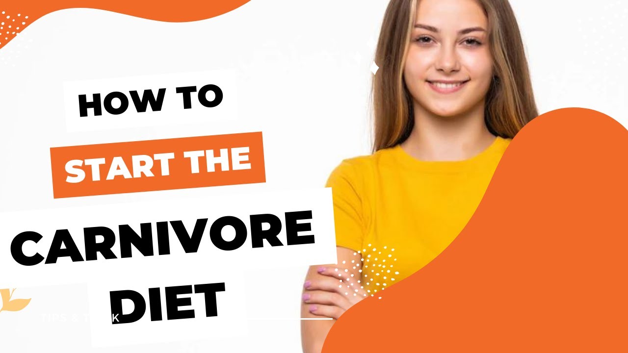 HOW TO START THE CARNIVORE DIET - YouTube