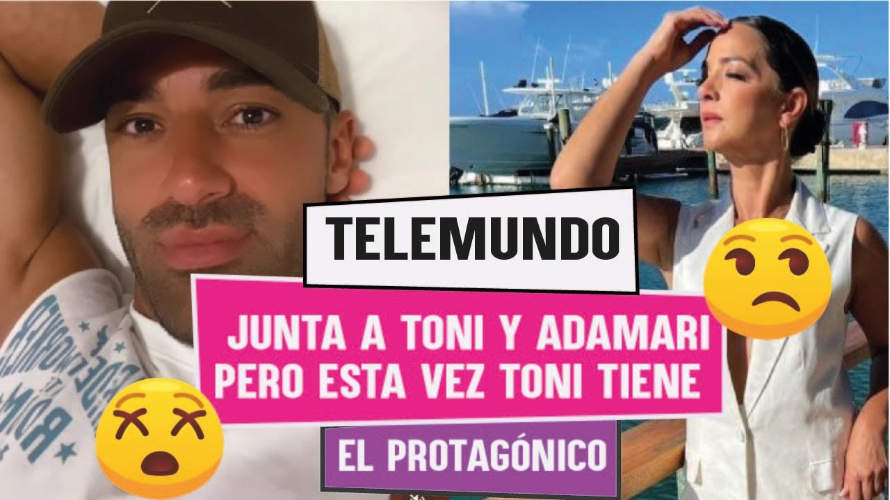 ⏩TELEMUNDO nuevamente junta a TONI y a ADAMARI😍 pero esta vez TONI ...
