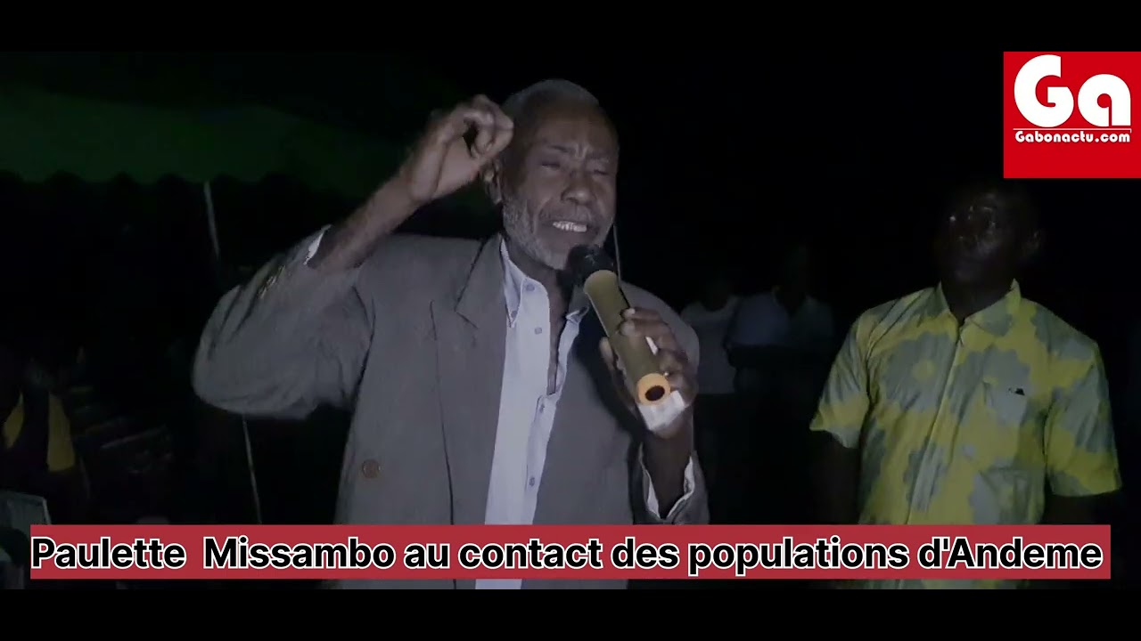 GABON/POLITIQUE : PAULETTE MISSAMBO À ANDEM - YouTube