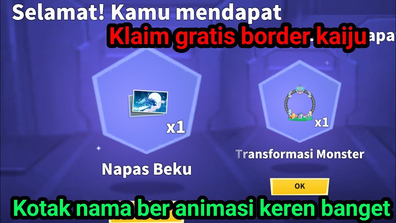 KLAIM BORDER KAIJU GRATIS DAN TUTORIAL CARA DAPAT KOTAK NAMA NAGA ...
