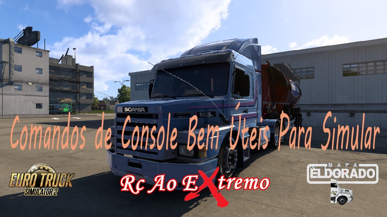 Ets2 / Comandos de Console Bem Úteis Para Simular / ByRcAoExtremo - YouTube