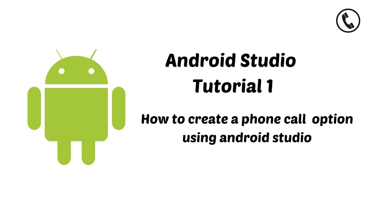 How To Create A Phone Call Option Using Android Studio YouTube How To Create A Phone Call Option Using Android Studio YouTube