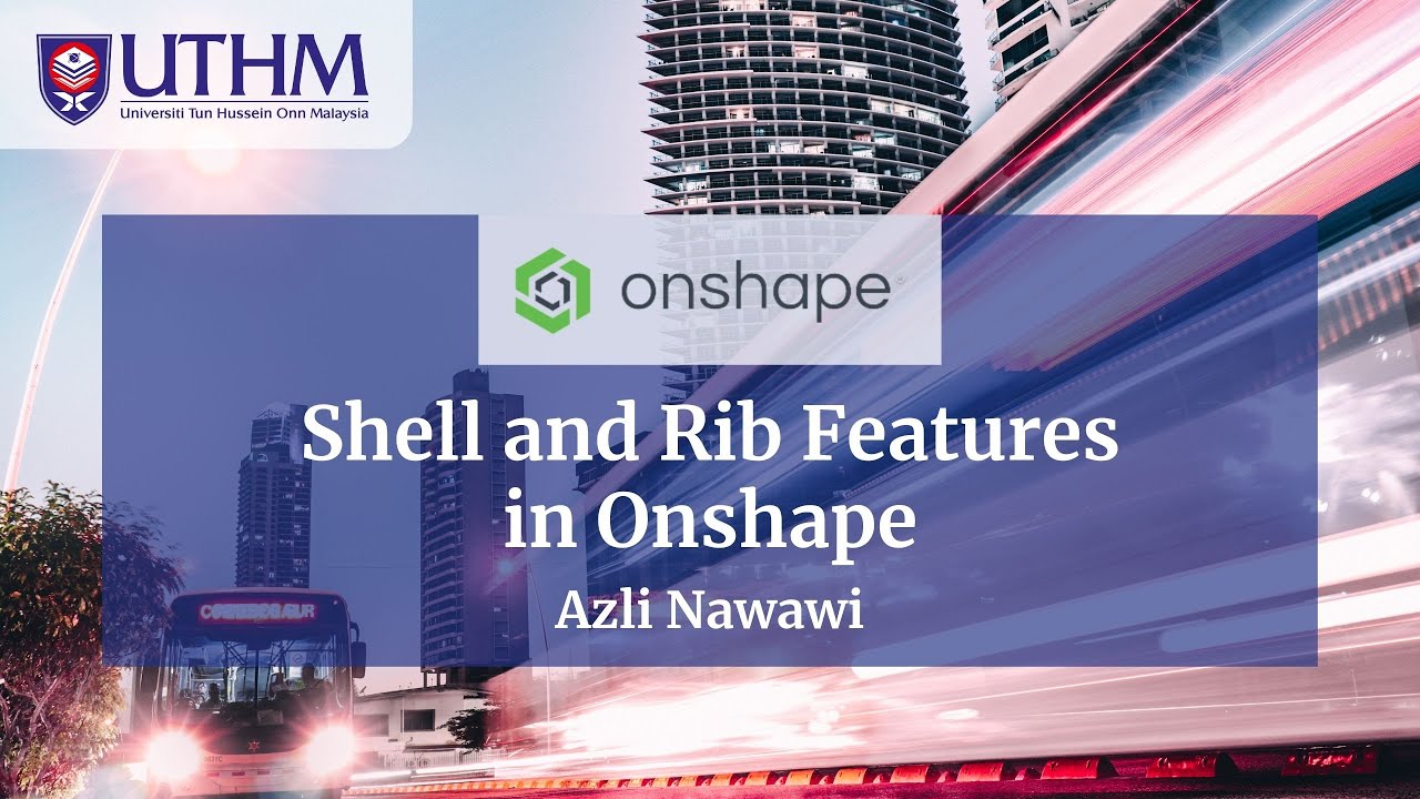 Shell and Rib Features in Onshape - YouTube