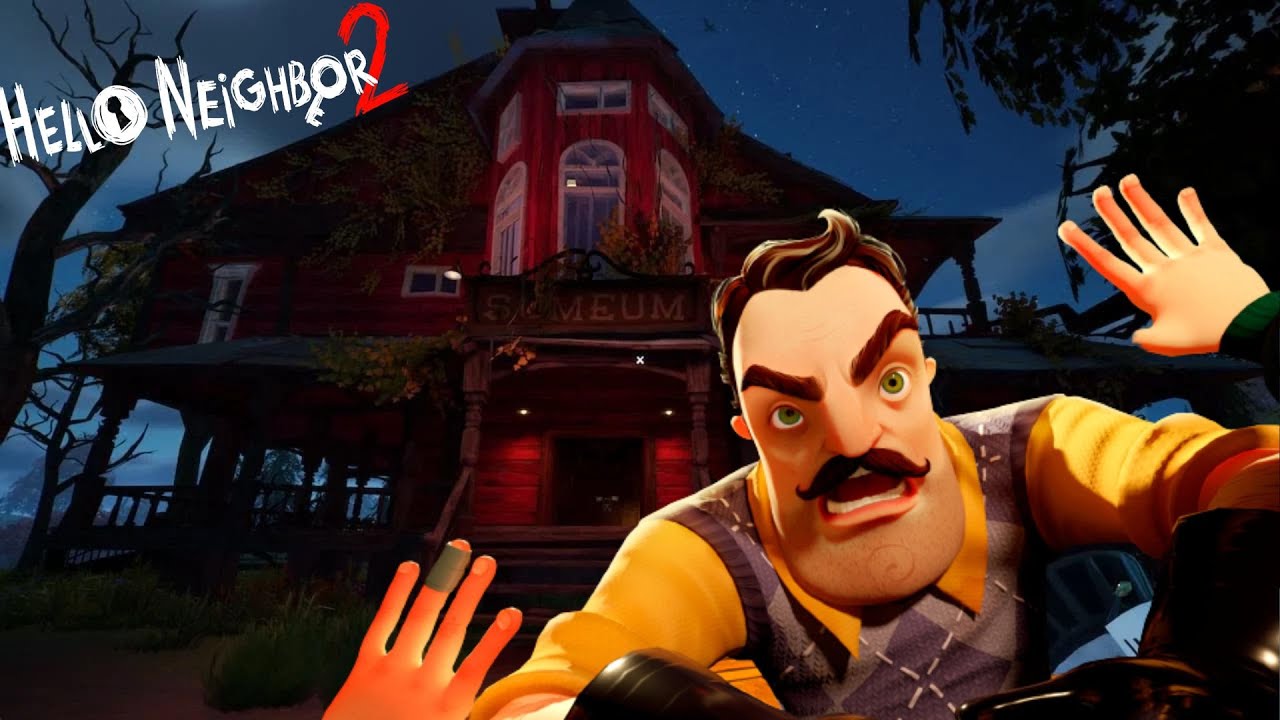 Hello Neighbor 2- Part 3- NIGHT AT THE MUSEUM - YouTube
