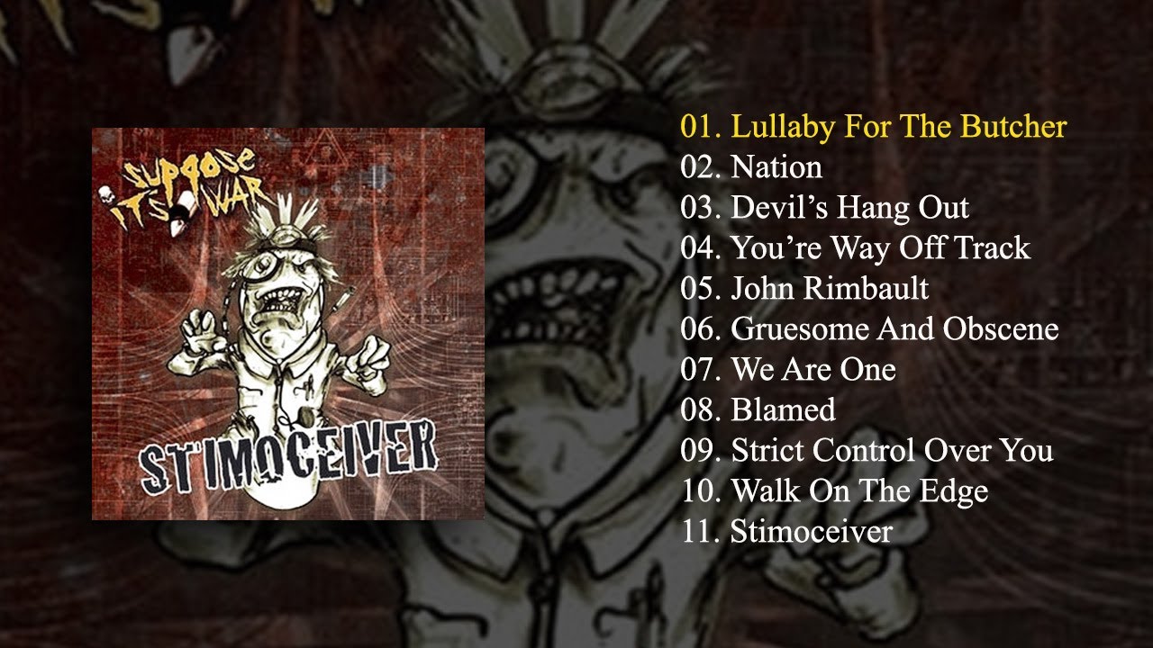 SUPPOSE IT'S WAR - Stimoceiver ( Full Album ) - YouTube