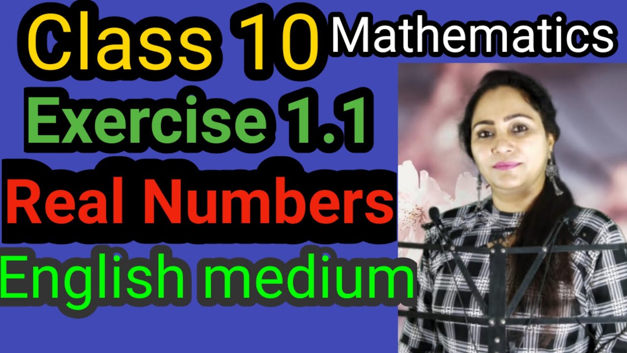 Class 10, Mathematics, Chapter 1.1, Real Numbers, PSEB, CBSE - YouTube