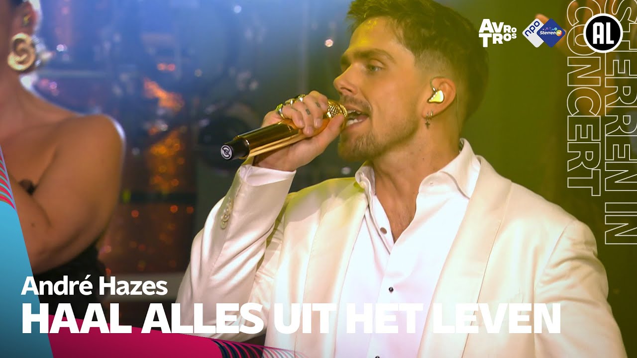 André Hazes - Haal alles uit het leven // Sterren in concert: André ...