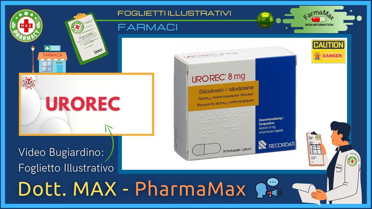 Cos'è il 💊 Farmaco UROREC 🗺️ Foglietto Illustrativo Bugiardino 👔 ᗪᖇ. ᗰᗩ ...