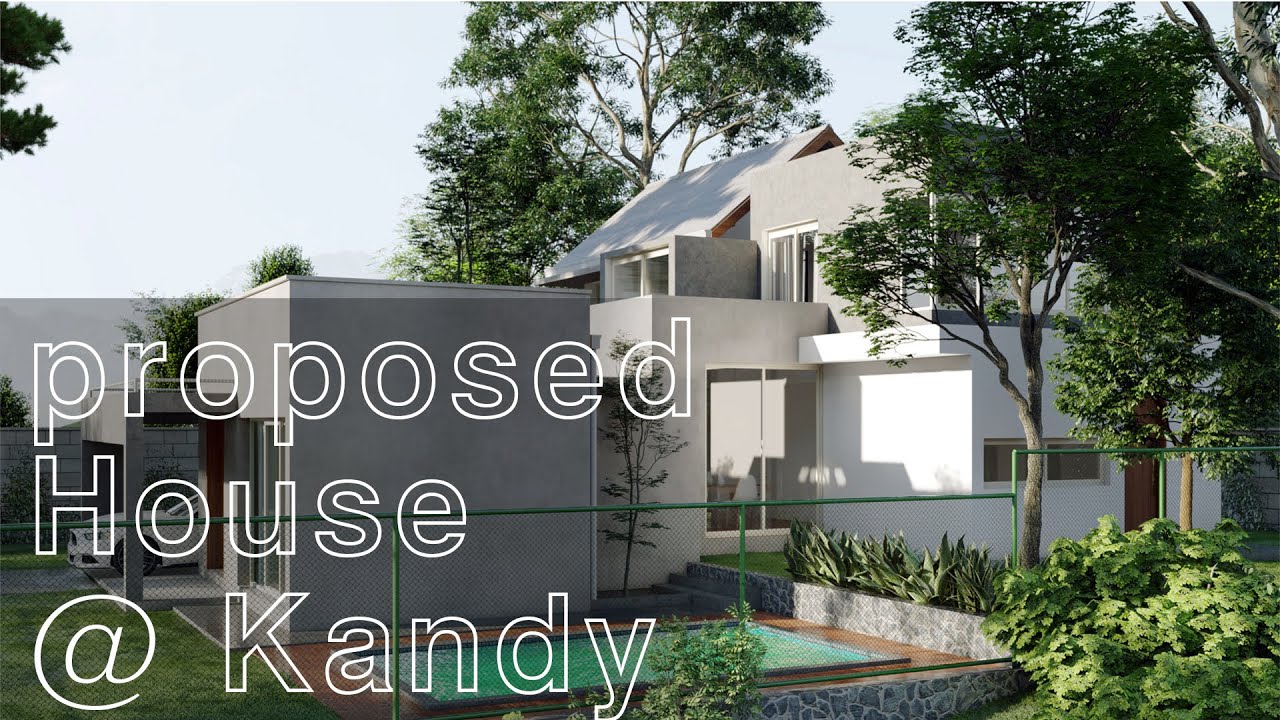 Proposed House @ Kandy. #animation #design #viral - YouTube