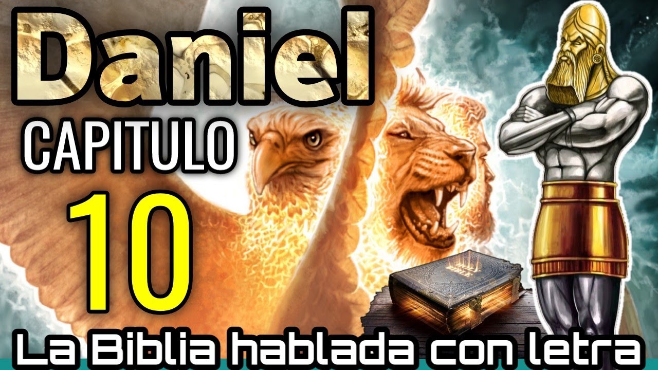 🔴 DANIEL Capitulo 10 hablado Con Letra ( Visión de Daniel junto al río ...