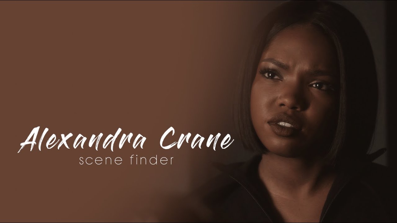 Alexandra Crane | scene finder [S2B] - YouTube
