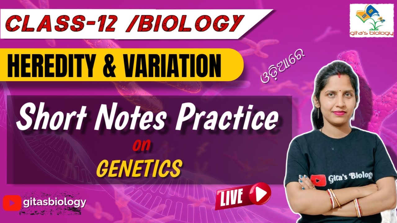 Important Short Notes Genetics || Class-12 || CHSE Odisha || Biology ...