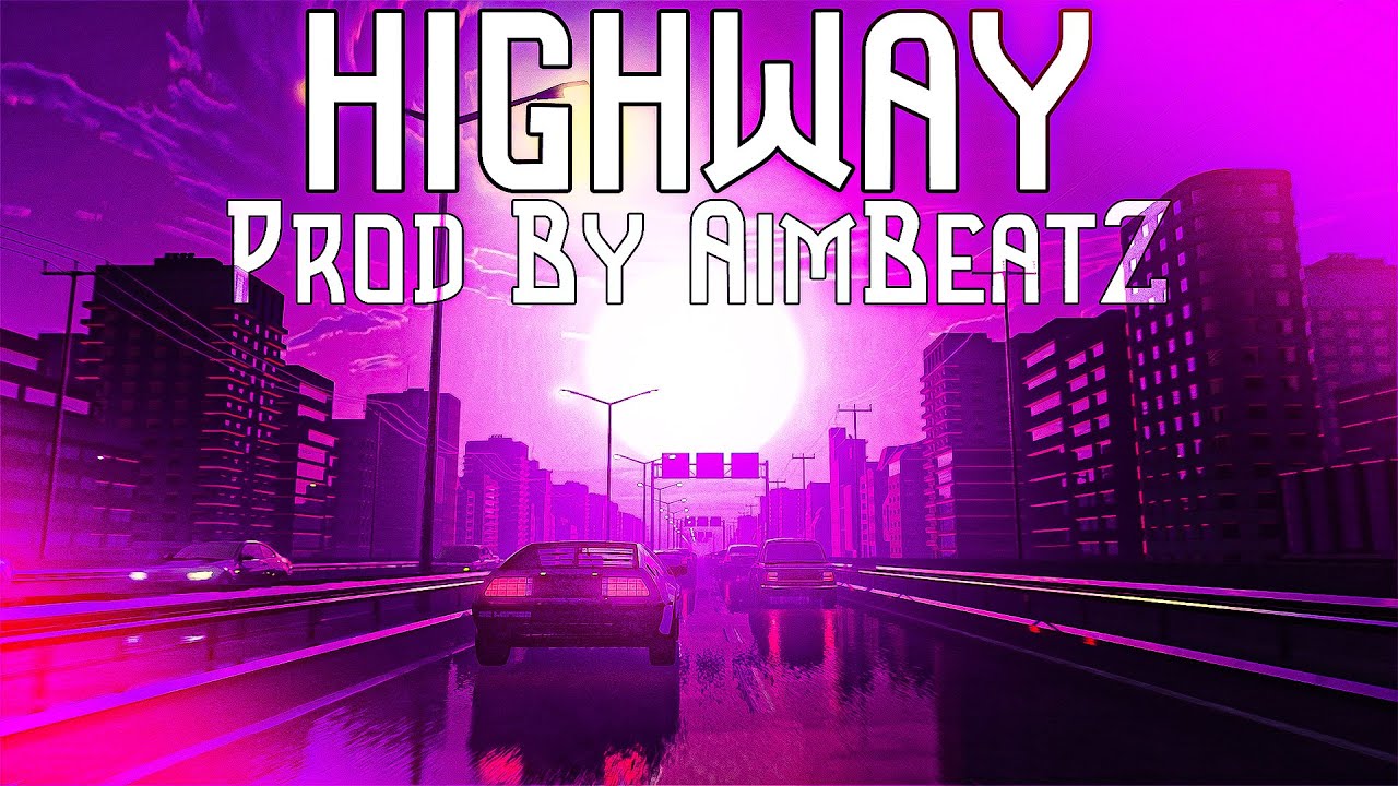 [Free] Freestyle Beat - Highway | Rap type beat | 2022 - YouTube