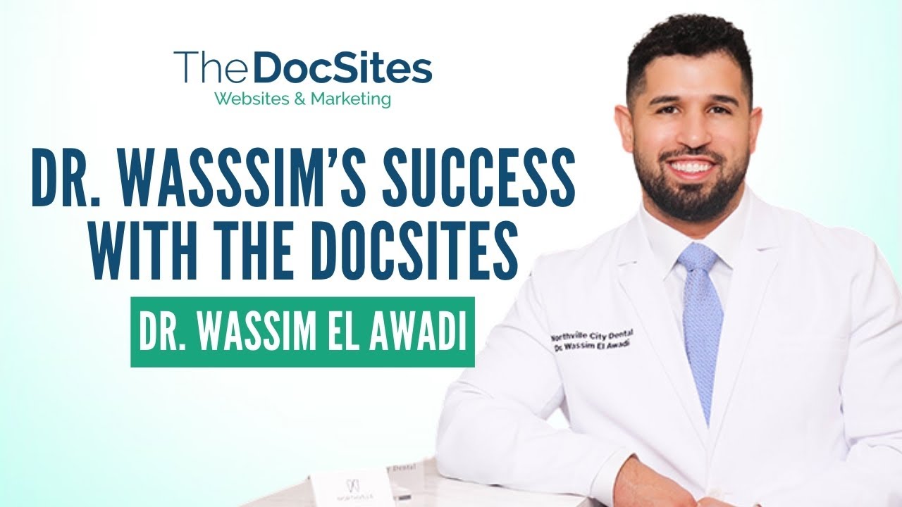 Dental Website & Online Marketing Testimonial - Dr. Wassim Reviews The ...