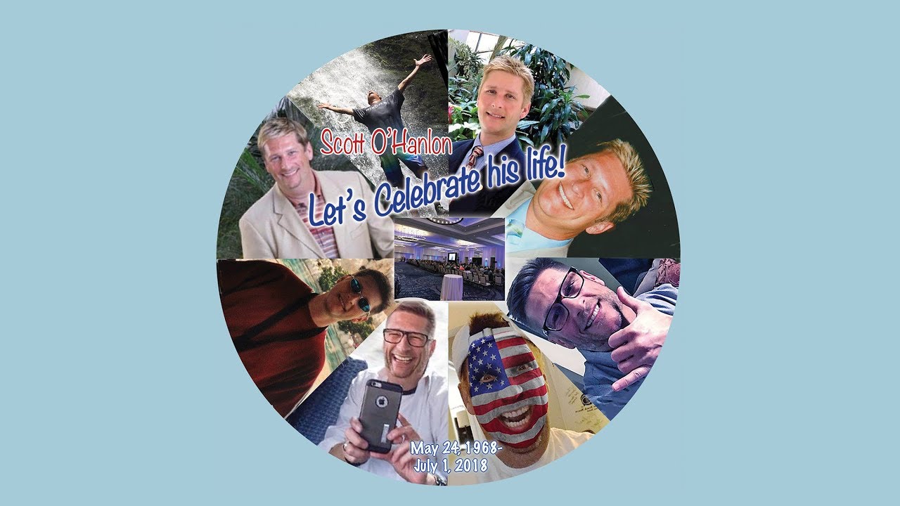 Scott O'Hanlon's Celebration of Life - YouTube