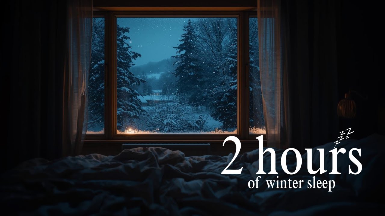 Deep Sleep In Warm Bed | 2 HOURS of Snowy Winter Sleep - YouTube