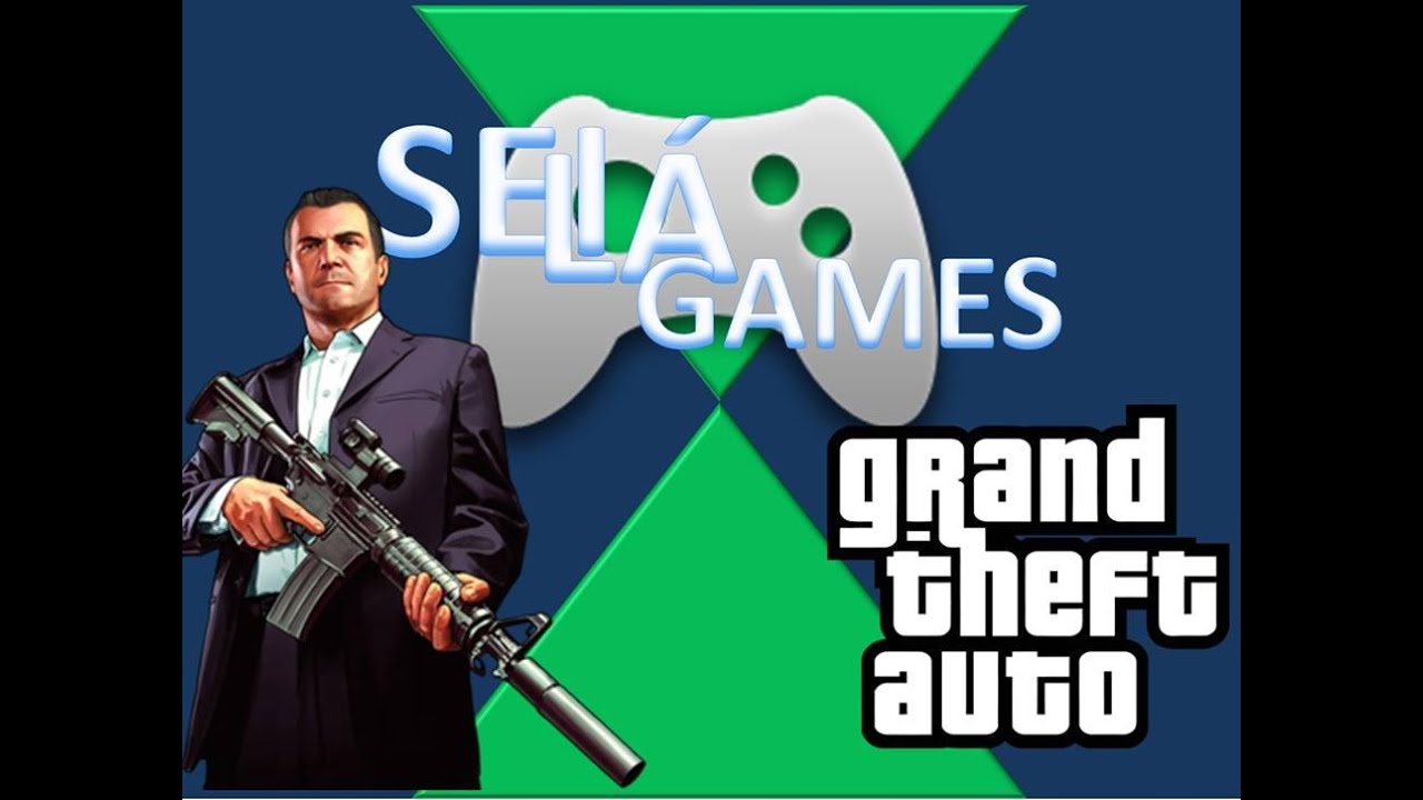 SeiLá Games - GTA - YouTube