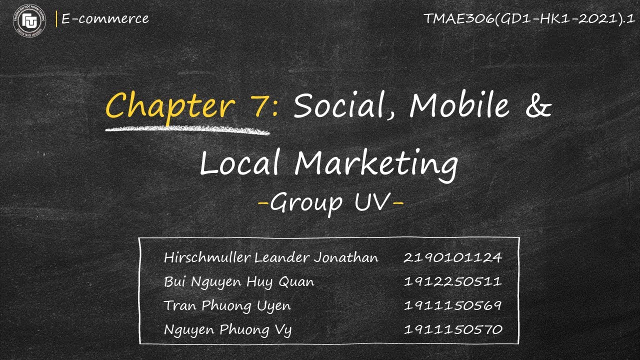 Chapter 7. Social, Mobile and Local Marketing - Group UV - YouTube