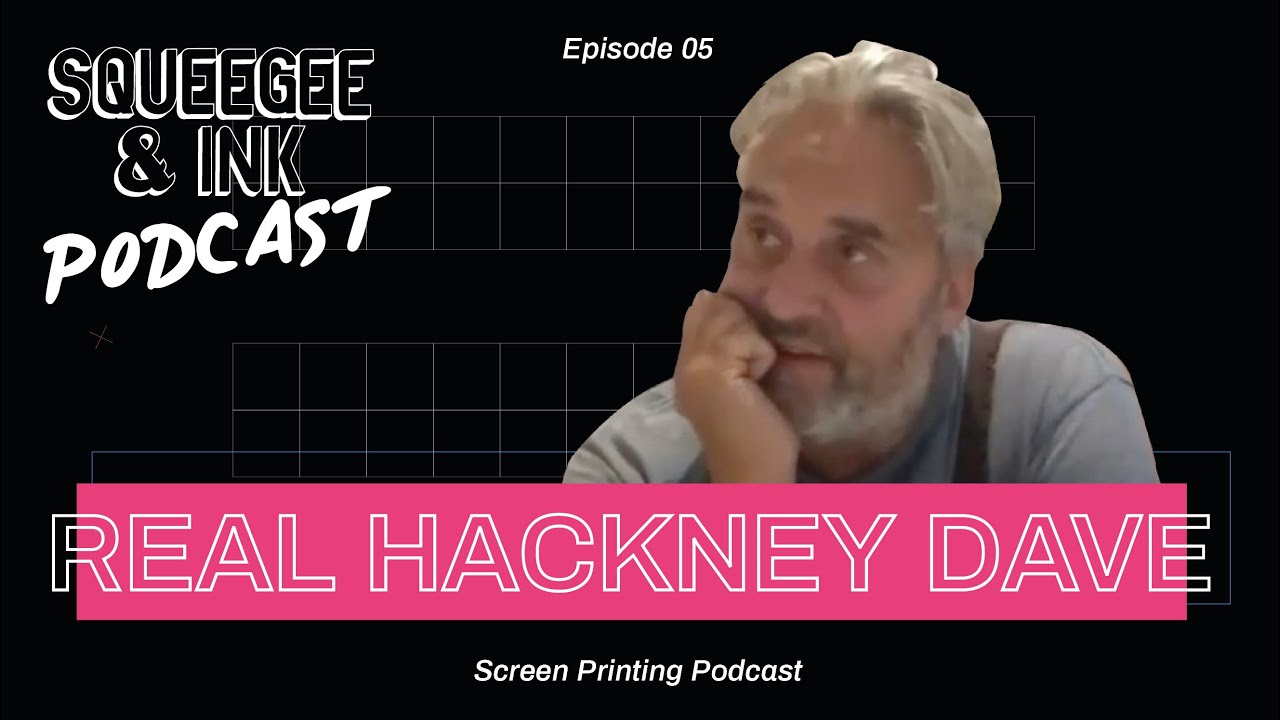 Real Hackney Dave | Squeegee & Ink Podcast | Episode 5 - YouTube