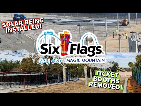 Ticket Booths Removed!! | Solar Being Installed | Six Flags Magic ...