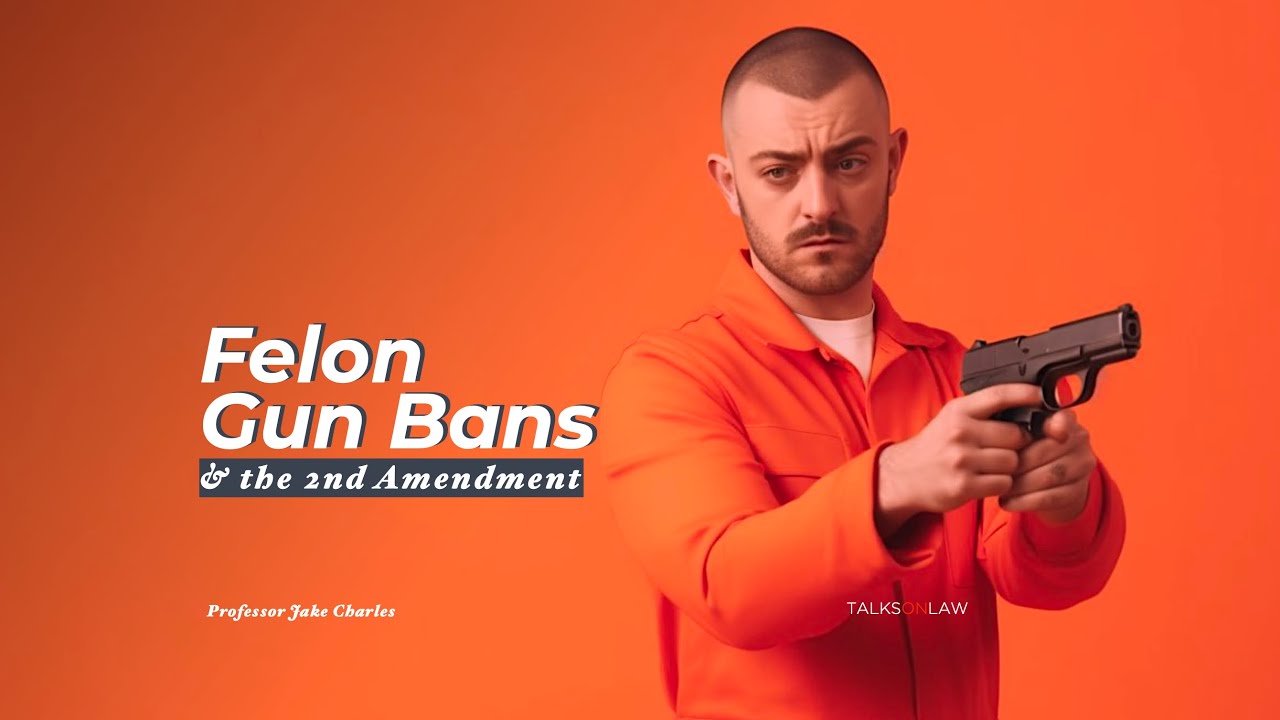 Are Felon Gun Bans Constitutional? - YouTube