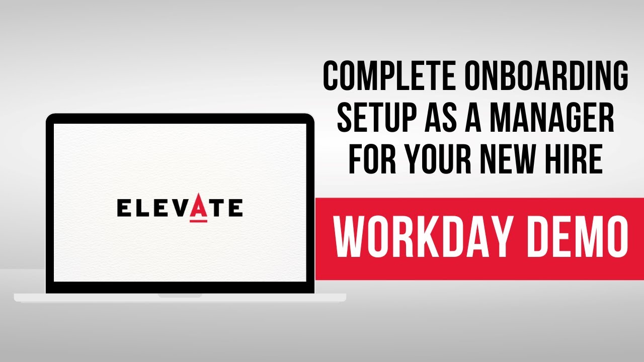 Workday Demonstration: Complete Onboarding Setup as a Manager for Your ...